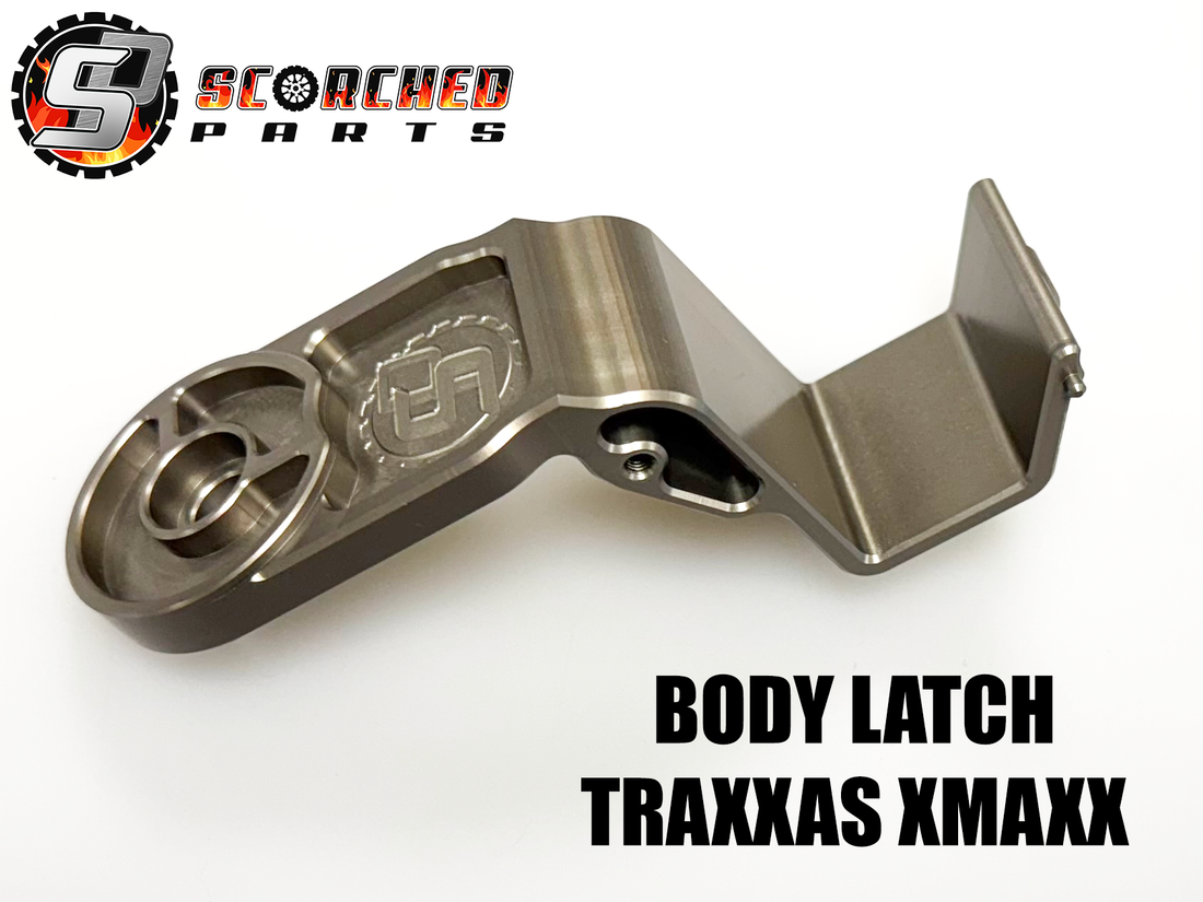 Scorched Body latch upgrade - for Traxxas Xmaxx – Scorched Parts RC